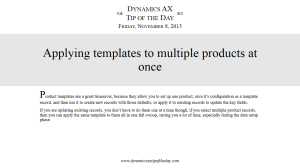 Applying Templates To Multiple Products At Once | Dynamics AX Tip Of ...