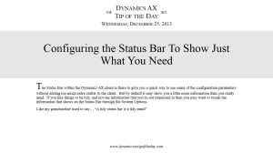 Configuring the Status Bar To Show Just What You Need | Dynamics AX Tip ...